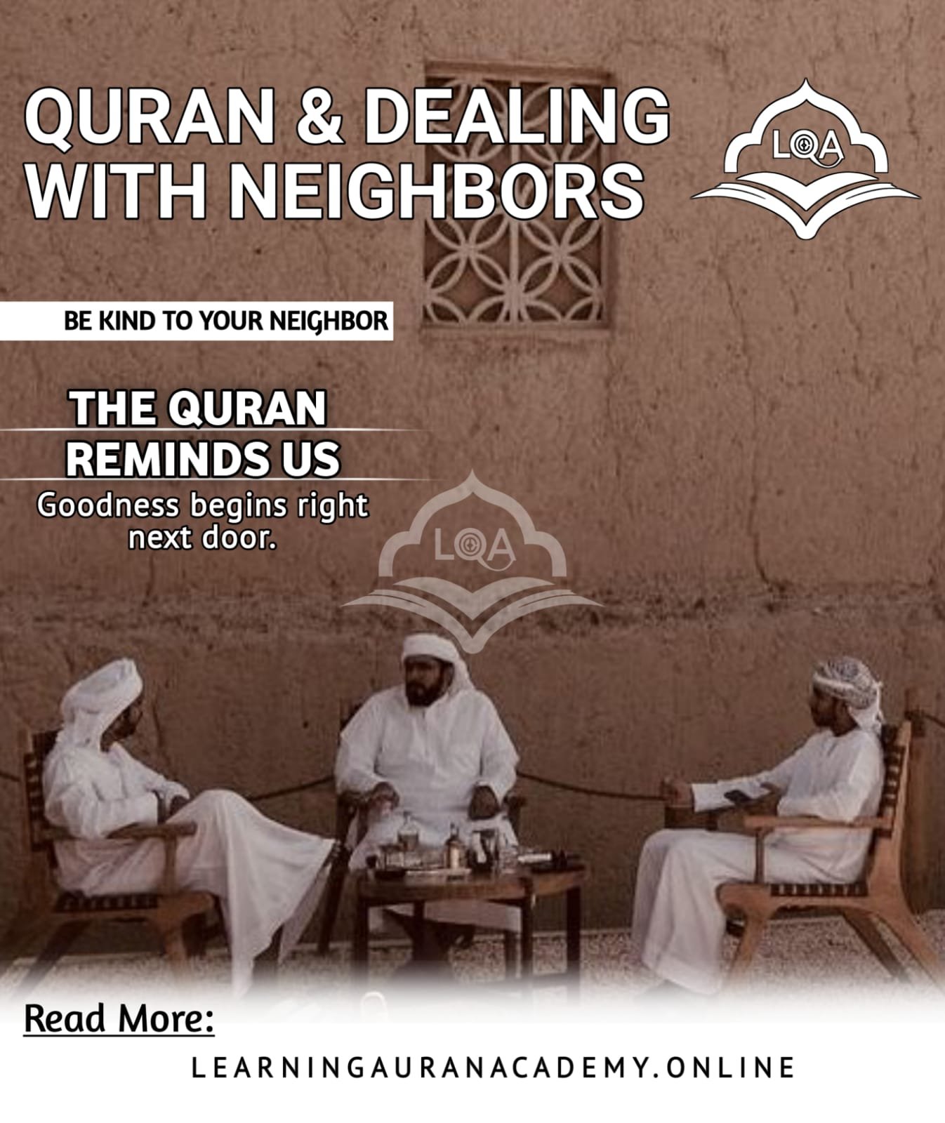 8 Essential Lessons on Rights of Neighbors in the Quran