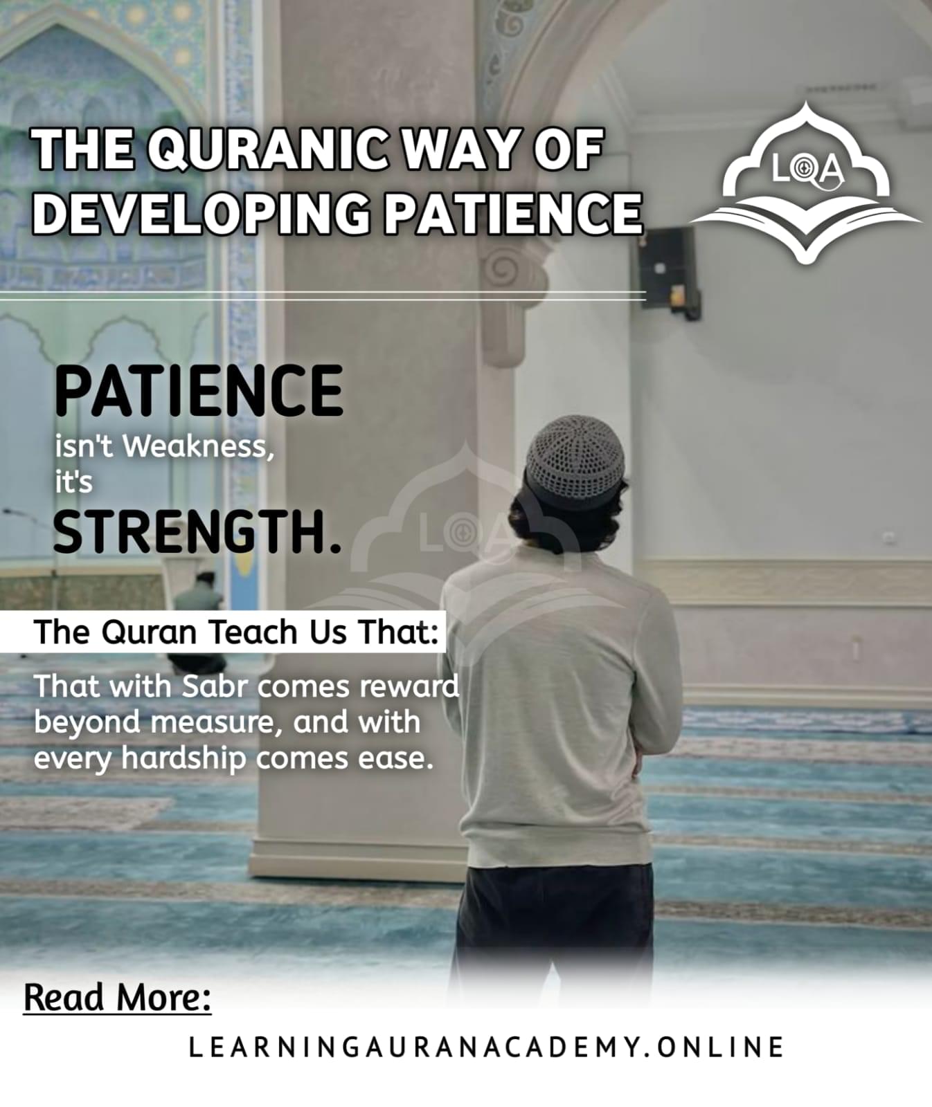 11 Powerful Quranic Way of Patience to Build Resilience
