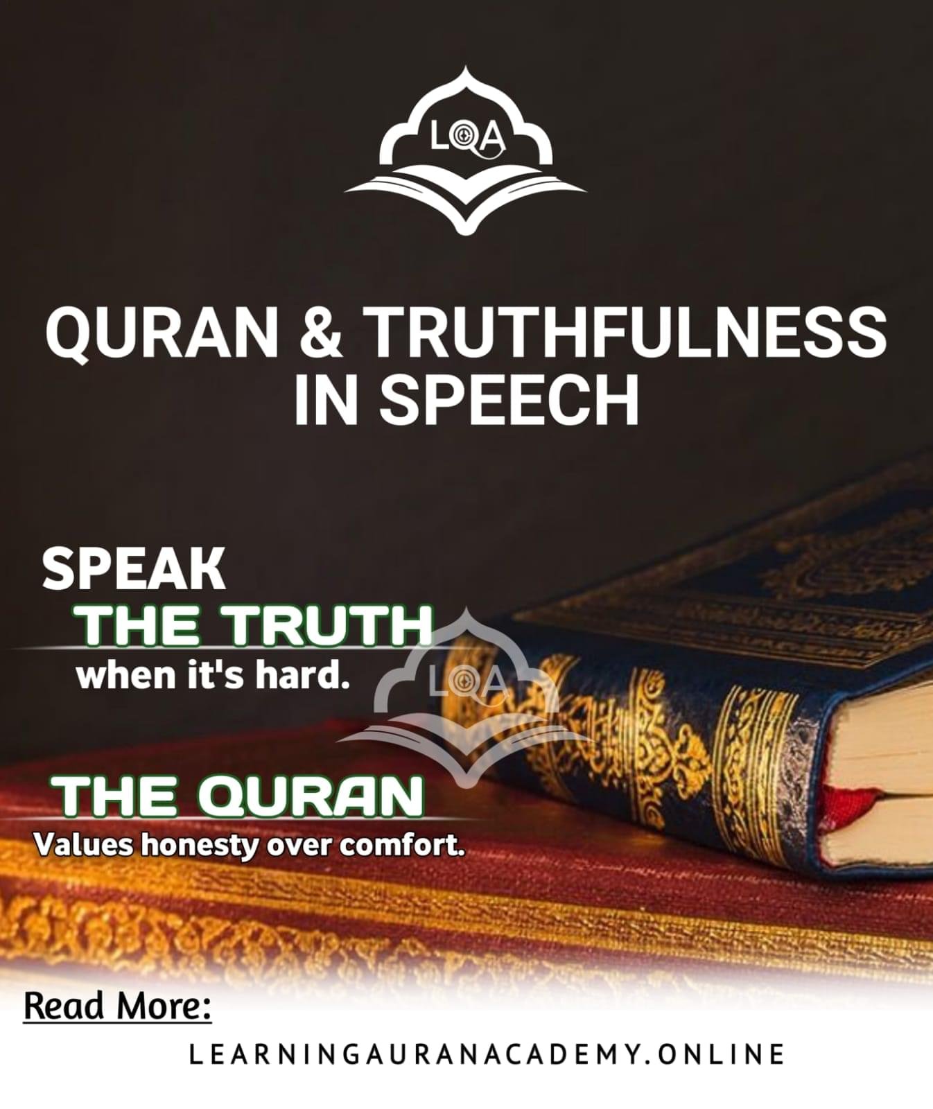 8 Transformative Lessons on Truth and Honesty in the Quran